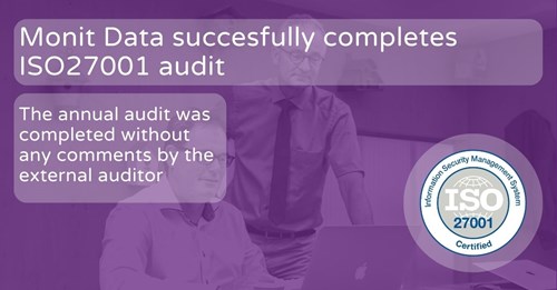 Monit Data Completes Its Annual ISO27001 Audit