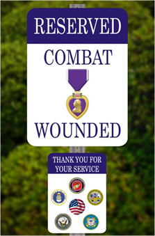 “Reserved Combat Wounded” Public Parking Signs